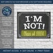 EDITABLE I'm Not Sign Graduation Sign I'm Not Done - Etsy
