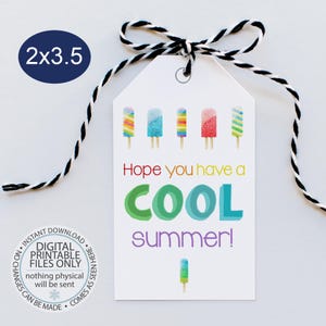 Printable Popsicle Favor Tags, Have a Cool Summer Tag, End of School ...