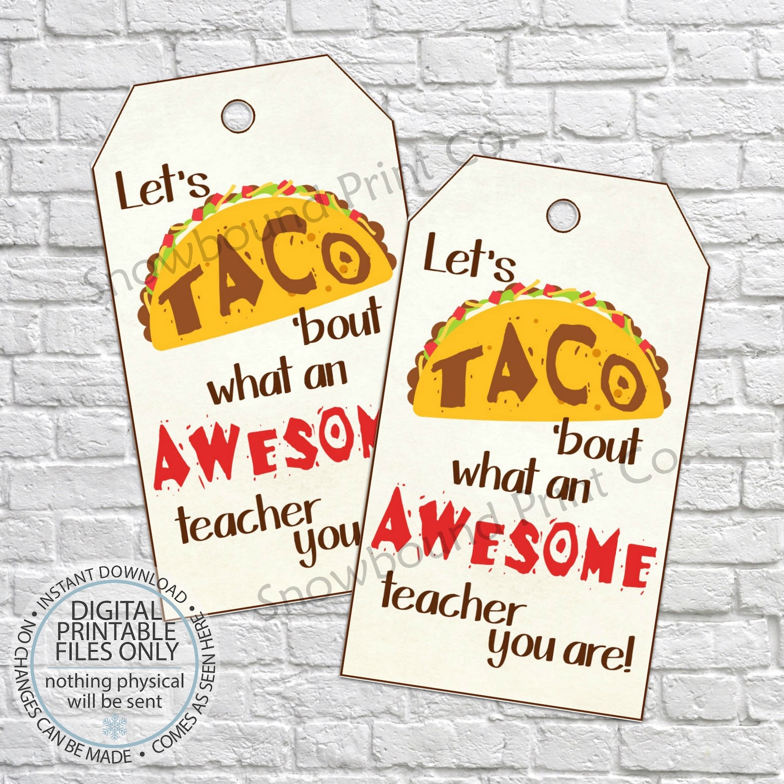 Printable Teacher Gift Tags Let's TACO 'bout What an | Etsy