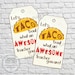 Printable Teacher Gift Tags Let's TACO 'bout What an | Etsy