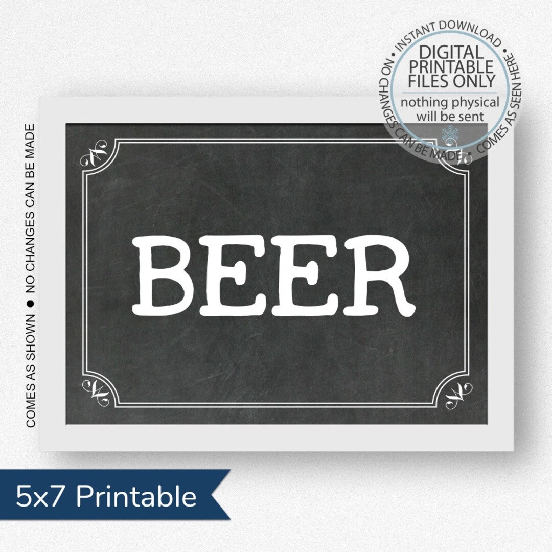Printable Beer Sign, Open House Sign, Wedding Sign, Drink Station Sign ...