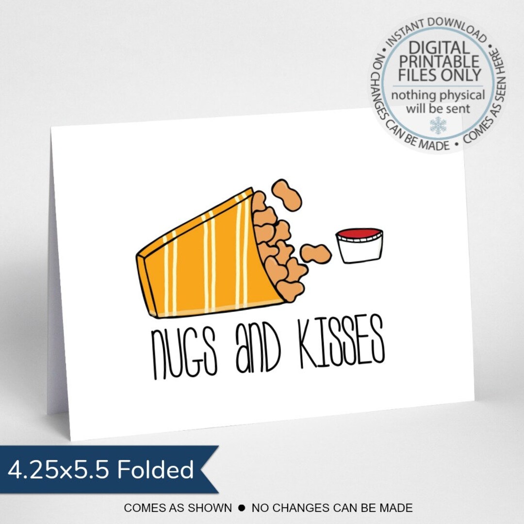 Printable Funny Printable Card NUGS and KISSES, Chicken Nuggets ...
