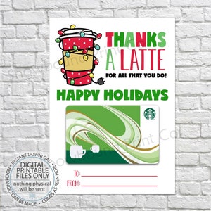 Printable Thanks a Latte for All You Do, Christmas Gift Card Holder ...