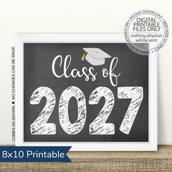 Printable Class of 2027 Graduation Sign Senior Pictures Photo - Etsy