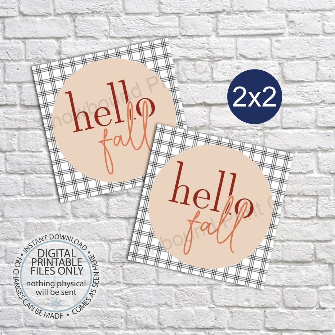 Printable Hello Fall Tags, Fall Gift Tags, Fall Cookie Tag, Square Fall ...