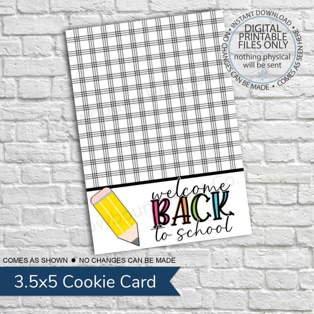PRINTABLE Mini Cookie Card - 3.5"x5" -welcome Back to School, Teacher ...
