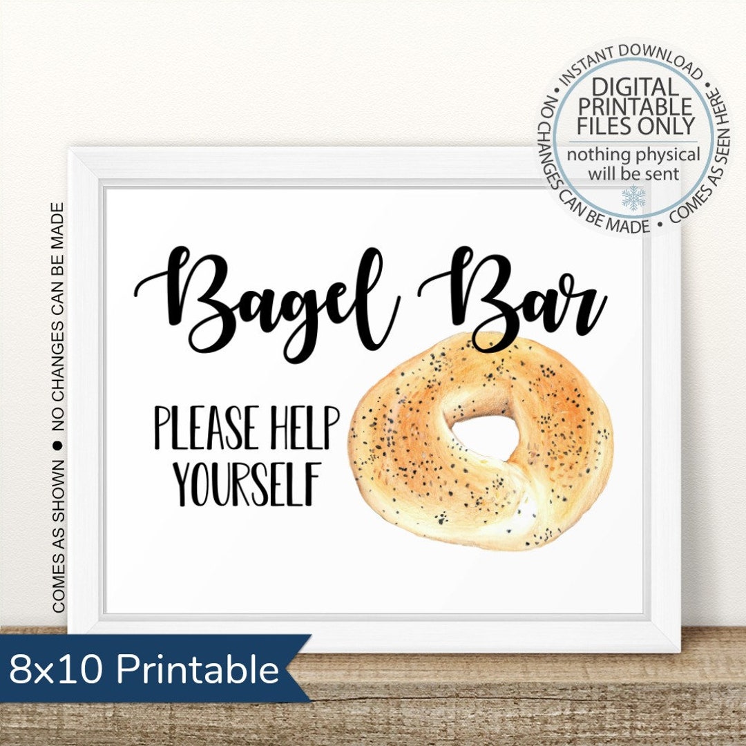 Printable Bagel Bar Sign, Bagel Station Sign, Bagel Bar Printable Table ...