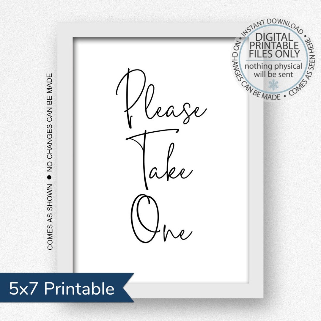 Printable Please Take One Wedding Sign, Wedding Signs Please Take One ...