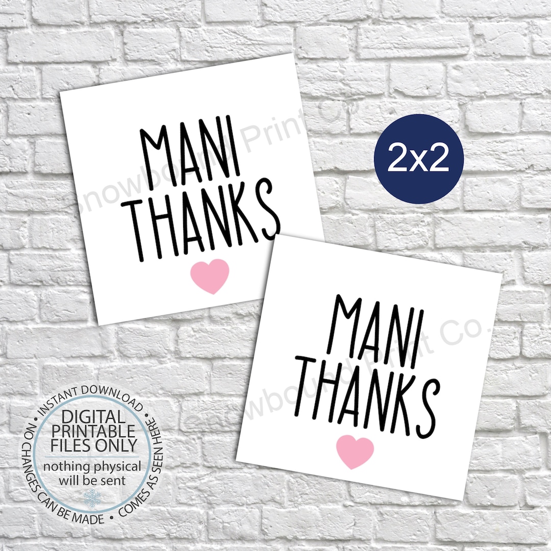 Printable Mani Thanks Gift Tags, Nail Polish Tag, Manicure, Teacher ...