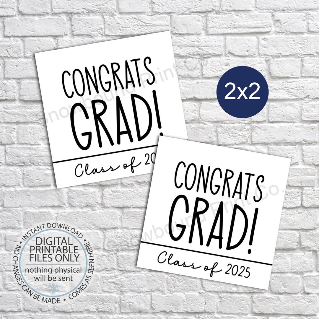 Printable Graduation Gift Tags, Class of 2025, High School, College ...