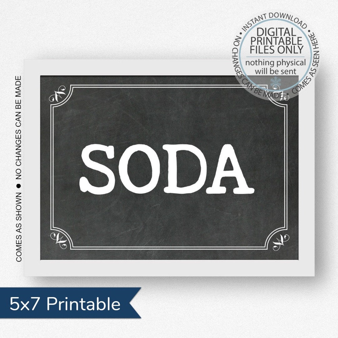 Printable Soda Sign, Open House Sign, Wedding Sign, Drink Station Sign ...
