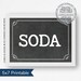 Printable Soda Sign, Open House Sign, Wedding Sign, Drink Station Sign ...