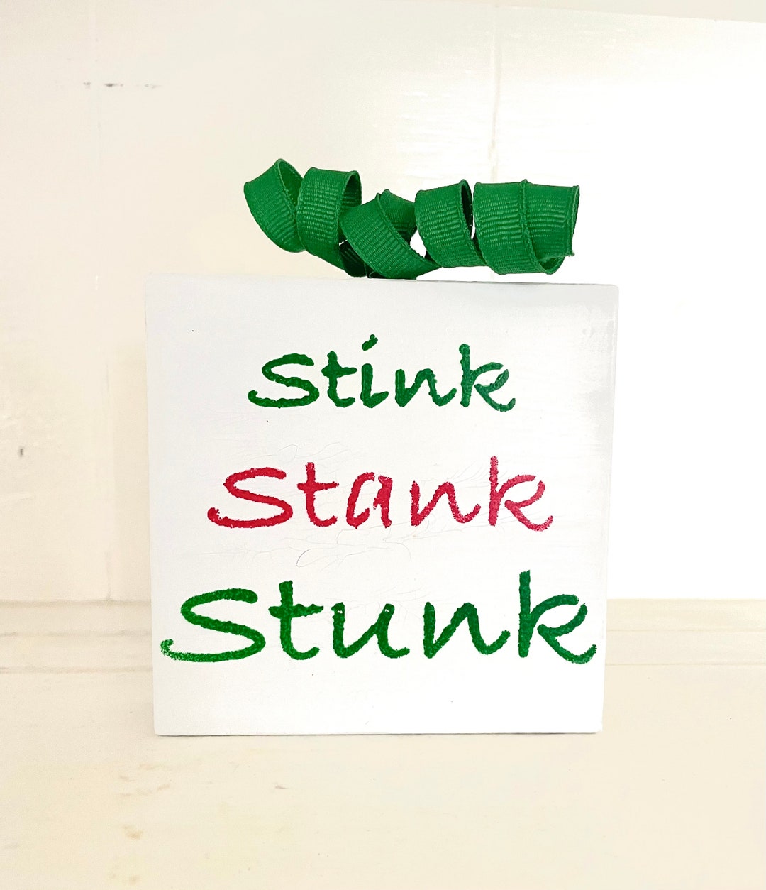 Whoville Christmas Sign, Stink Stank Stink - Etsy