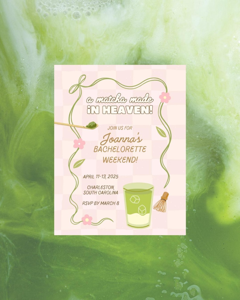 Matcha Made in Heaven Bachelorette Party Invitation Template | Matcha ...