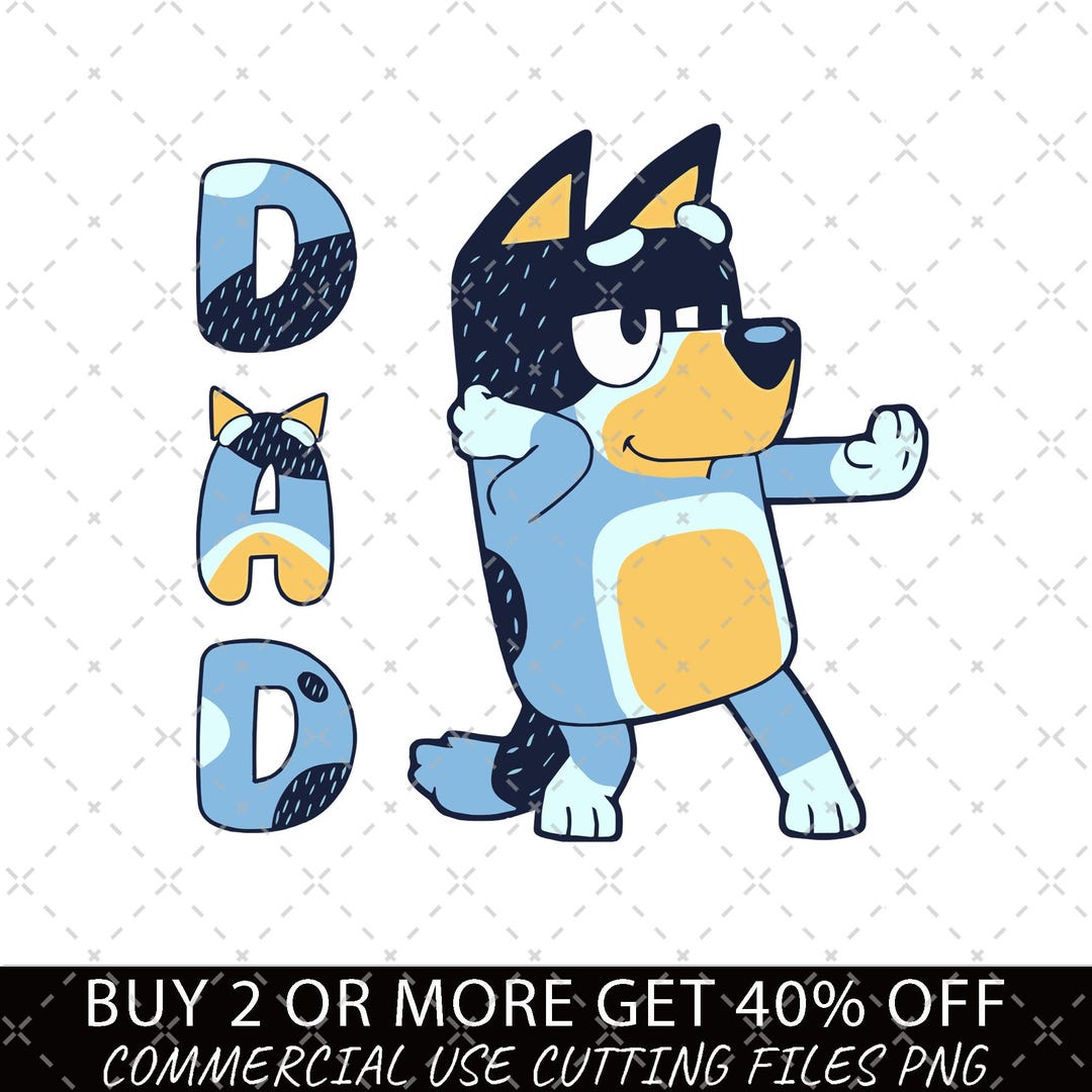 Bluey Best Dad Ever Png, Bluey Father's Day Png, Bluey Father Png ...