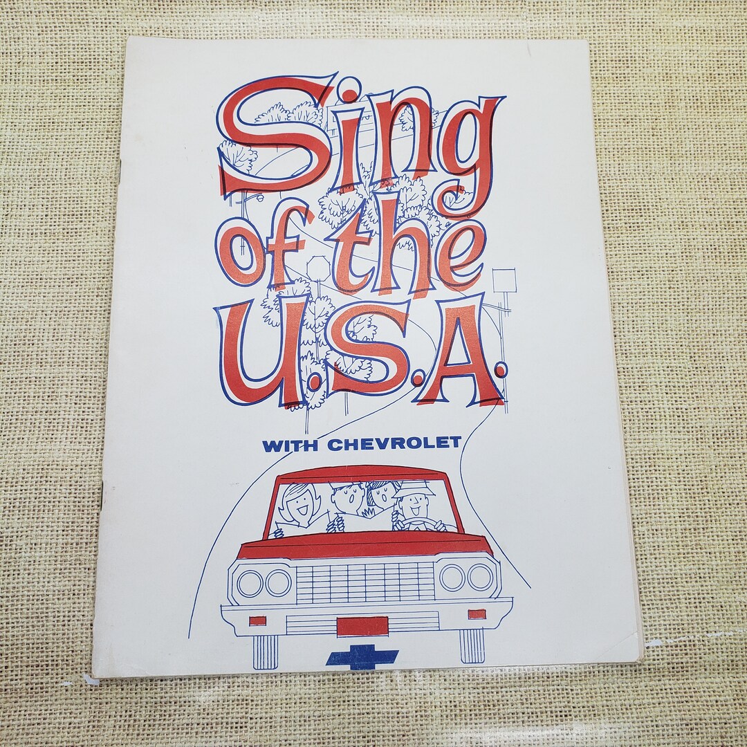 Vintage 1964 Sing of the USA With Chevrolet Song Book, Vintage Chevy Ad ...