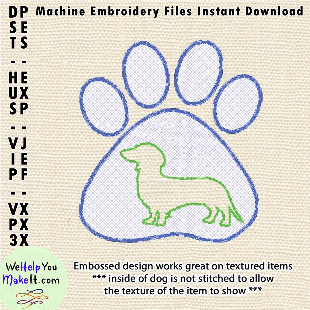 Embossed Dachshund Weiner Dog Foot Print Paw Embroidery Files Pet ...