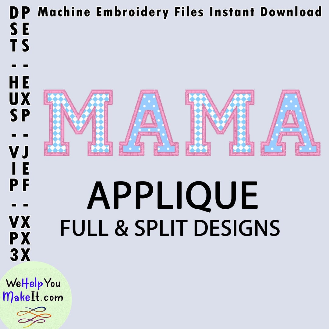 MAMA Applique Machine Embroidery Files Ma Split Design Family Shirts ...