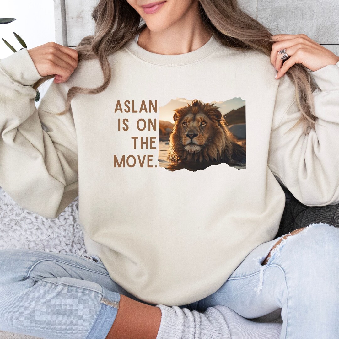 Aslan is on the Move Shirt, CS Lewis Quote Shirt, Chronicles of Narnia ...