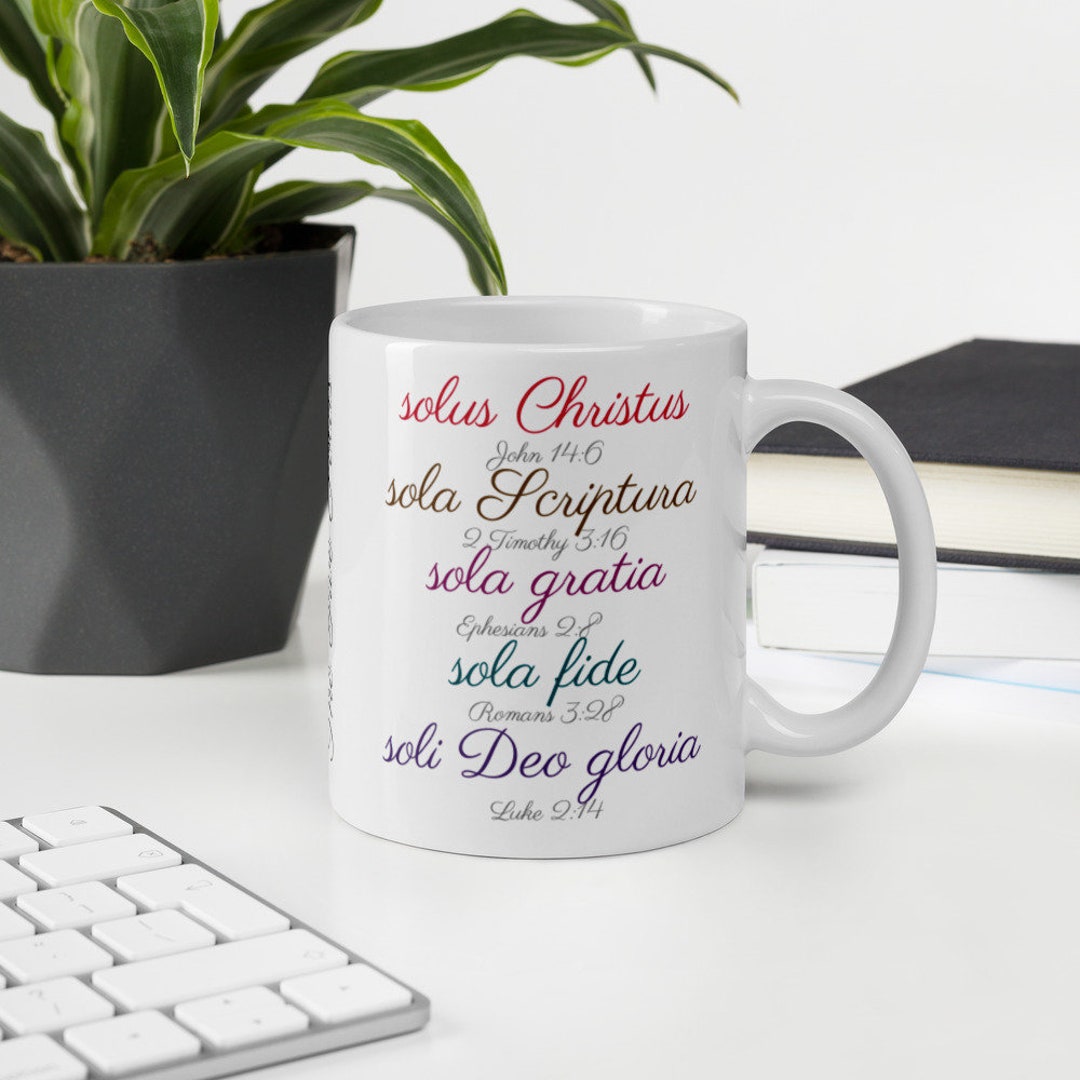 The Five Solas Mug in English and Latin With Verses, Solus Christus ...