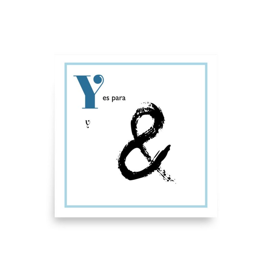 Y: Spanish Letter Y Print unframed Y Es Para Y Bilingual Alphabet Wall ...
