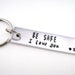 Be Safe I Love You Personalized Keychain With Initial Hand - Etsy