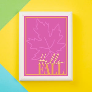 Hello Fall Printable Sign | Bright and Modern Autumn Decor | Classroom ...