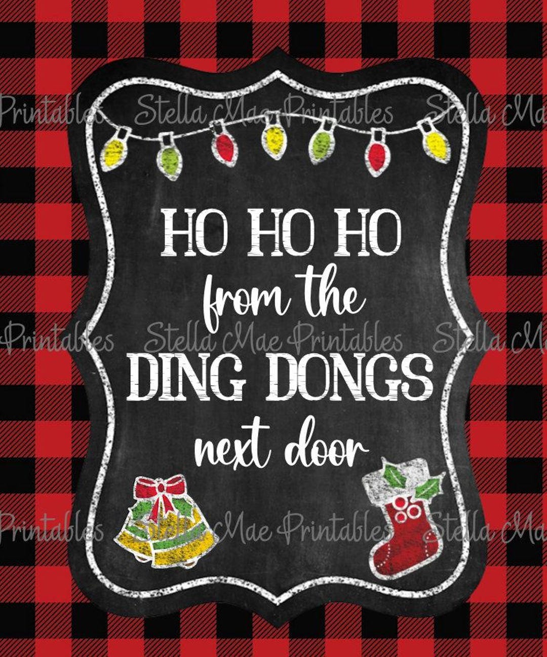 Ho Ho Ho, Ding Dongs - Neighbor Gift Tag, Christmas Gift Tag, Neighbor ...