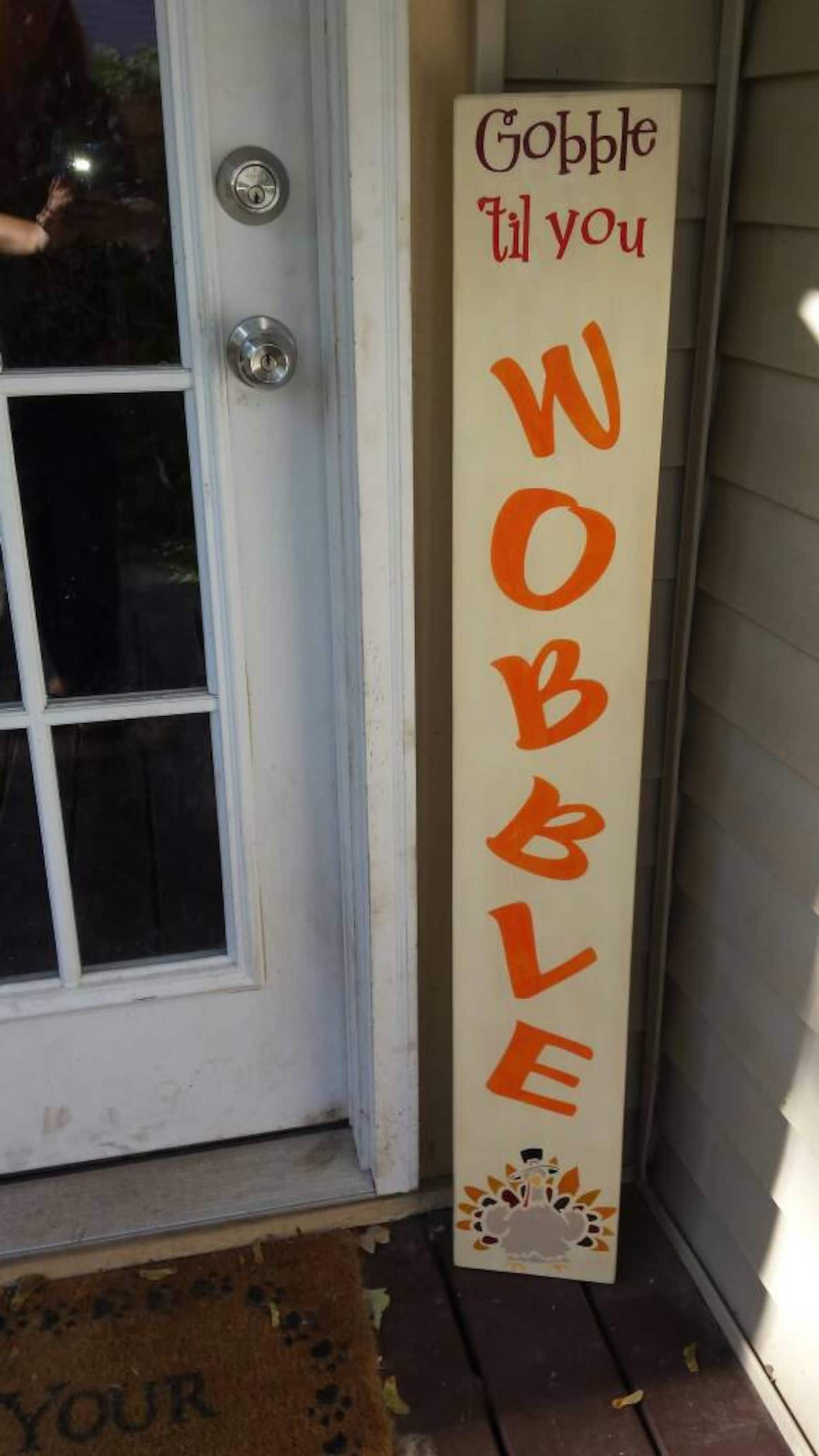 Gobble Gobble Porch Sign Reversible Vertical Sign Rustic - Etsy