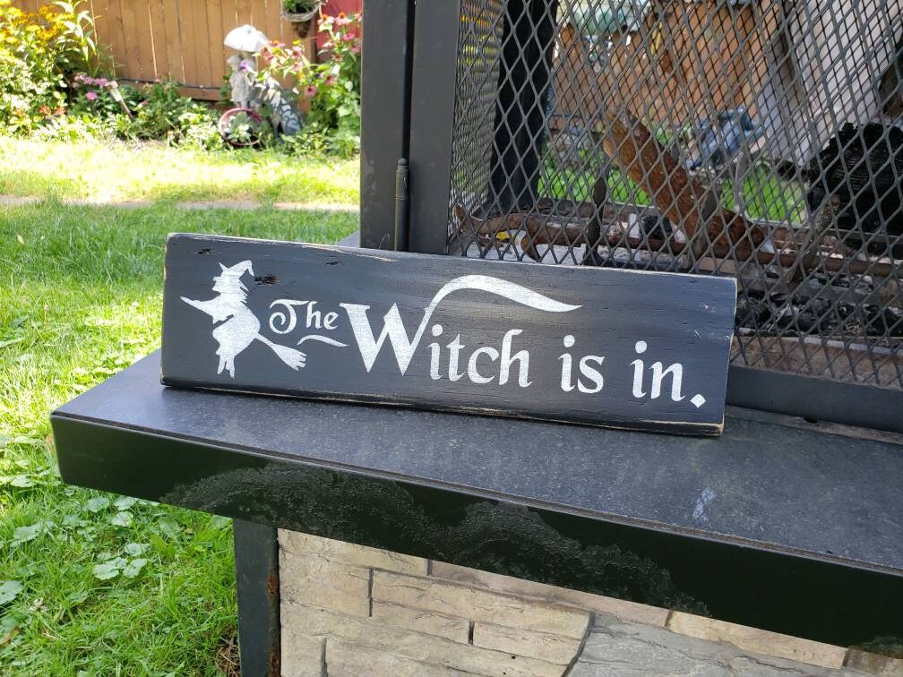 The Witch is in Sign Halloween Witch Sign Distressed Wood Wall Hanging ...