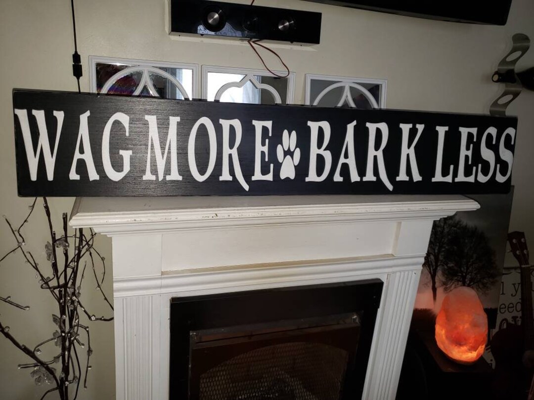 Wag More Bark Less Sign Extra Large Distressed Wood Wall Hanging Rustic ...