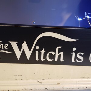 The Witch is in Sign Halloween Witch Sign Distressed Wood Wall Hanging ...