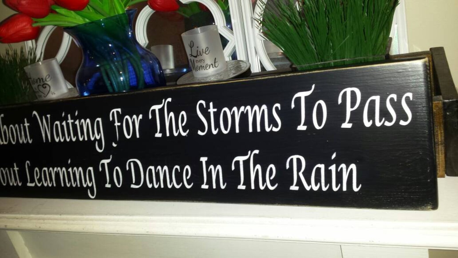 Life is Not About Waiting for the Storms to Pass It's - Etsy