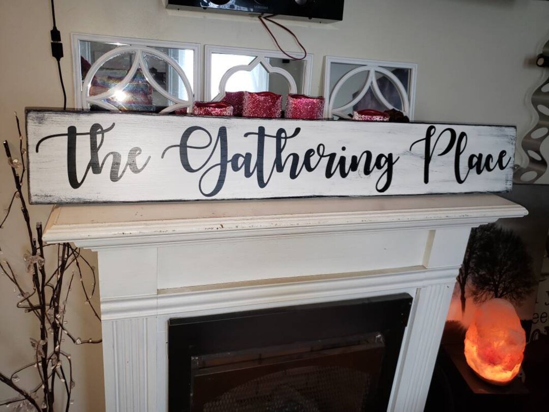 The Gathering Place Sign 8 X 48 Distressed Rustic Wood Extra Large Wall ...