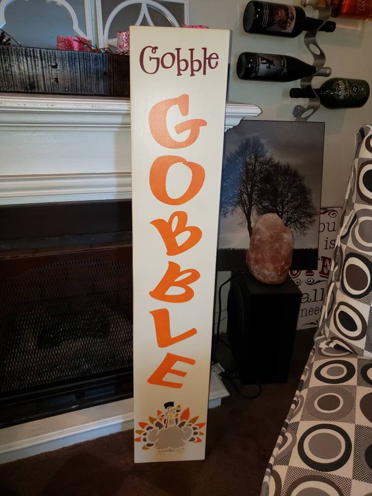 Gobble Gobble Porch Sign Reversible Vertical Sign Rustic Distressed ...