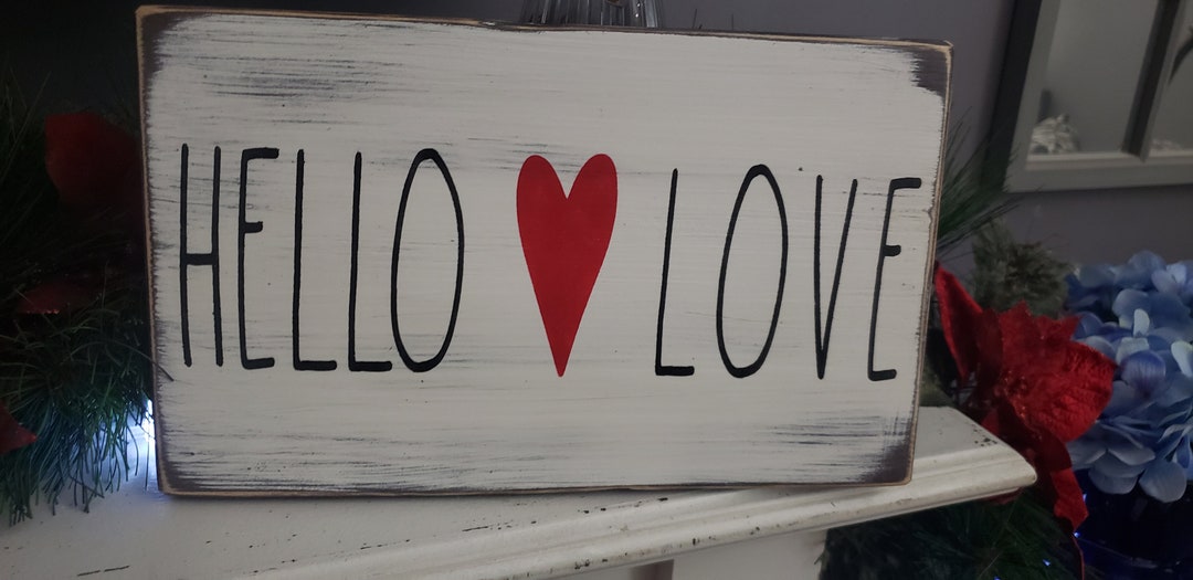 Hello Love Sign Valentine's Day Sign Wall Art Valentine Farmhouse Decor ...