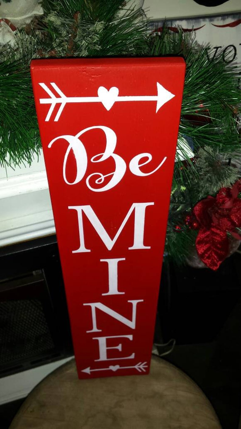 Be Mine Wood Sign Valentine's Day Decoration Sign Large | Etsy