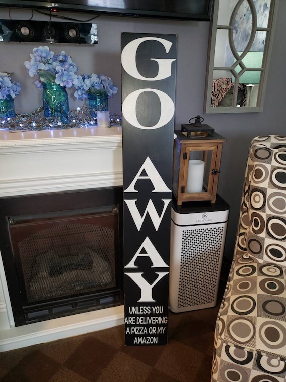 Go Away Porch Sign Vertical Wood Unwelcome Sign Entryway Sign - Etsy