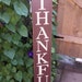 Thankful Porch Sign Fall Decor Vertical Distressed Wood Sign Entryway ...
