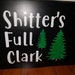Shitters Full Clark Sign Distressed Wood Rustic Holiday Decor Christmas ...