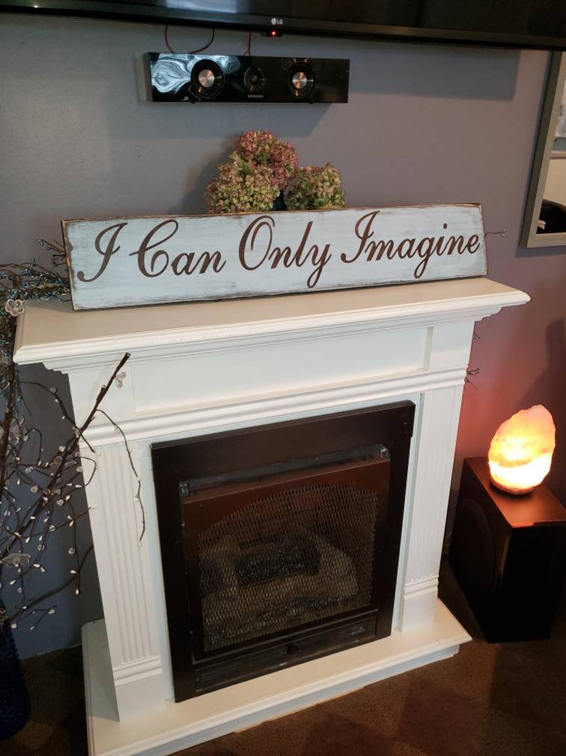 I Can Only Imagine Sign Wall Hanging Distressed Sign Religious - Etsy