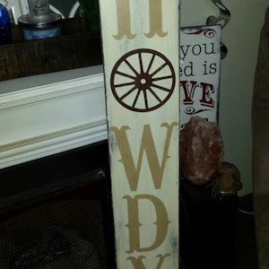 Howdy Porch Sign Vertical Wood Sign Distressed Wood Rustic Primitive ...