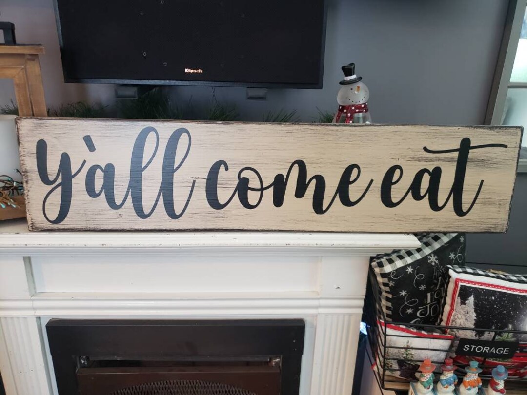 Y'all Come EAT Sign Kitchen Sign Rustic Farmhouse Decor Fixer Upper ...