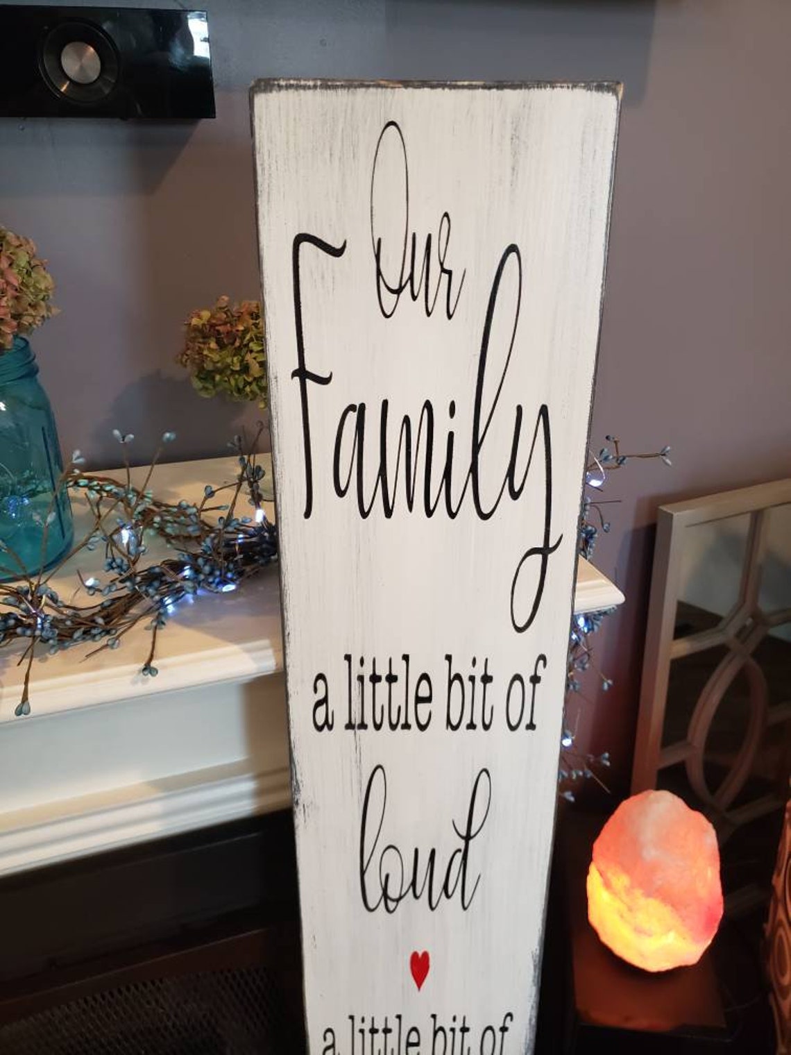 Our Family Porch Sign A Little Bit of Loud A Little Bit of Crazy A ...
