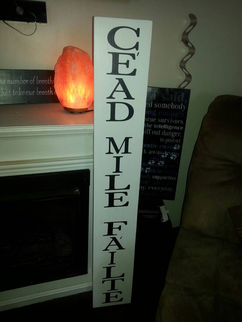 Cead Mile Failte Vertical Sign Gaelic Irish Hundred Thousand Welcome ...