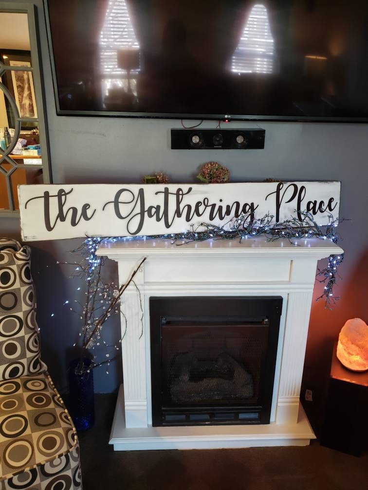 The Gathering Place Sign 8 X 48 Distressed Rustic Wood Extra | Etsy