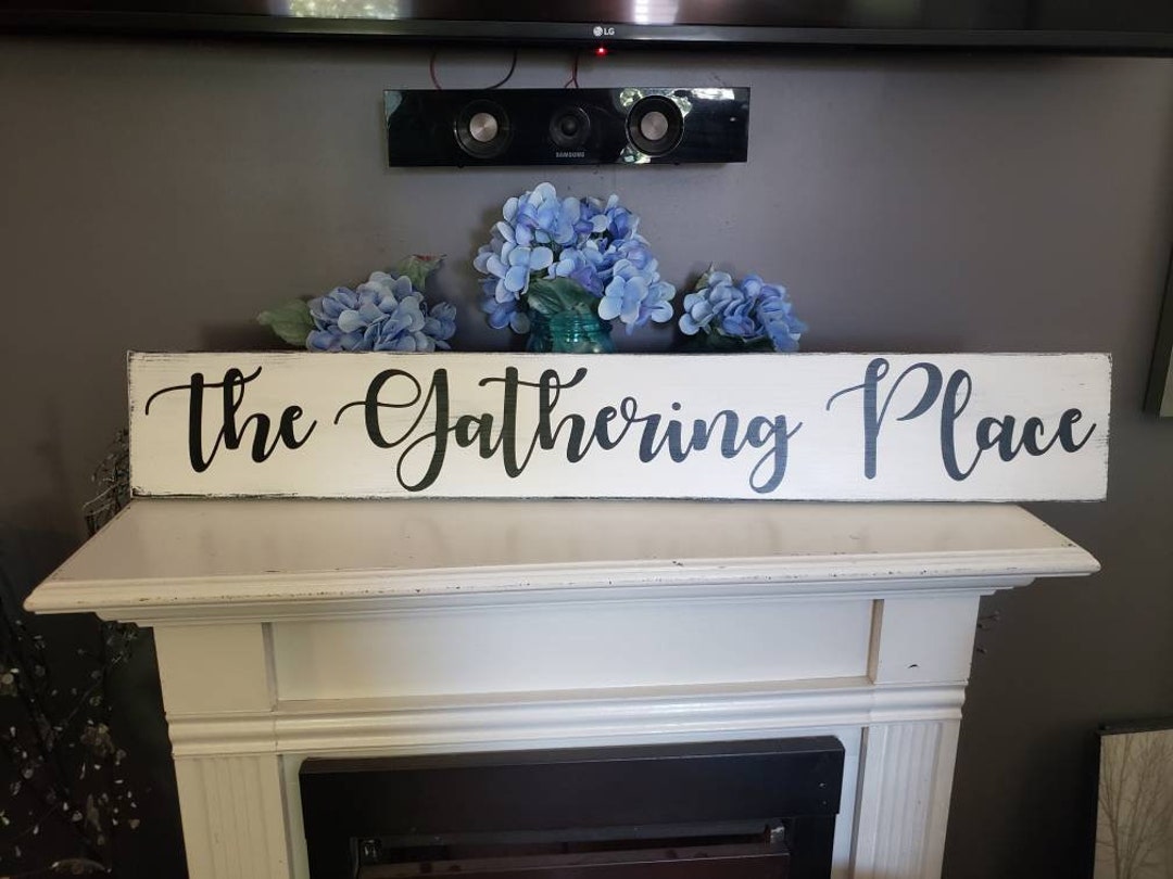 The Gathering Place Wood Sign Distressed Rustic Extra Large Wall ...
