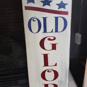 Old Glory Sign America Porch Sign Rustic Wood Sign Pariotic Decor Land ...