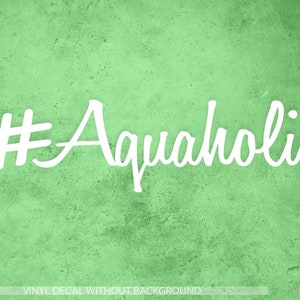 Kayak Decal, #aquaholic Decal, Paddle Board Decal, Swimming Decal ...