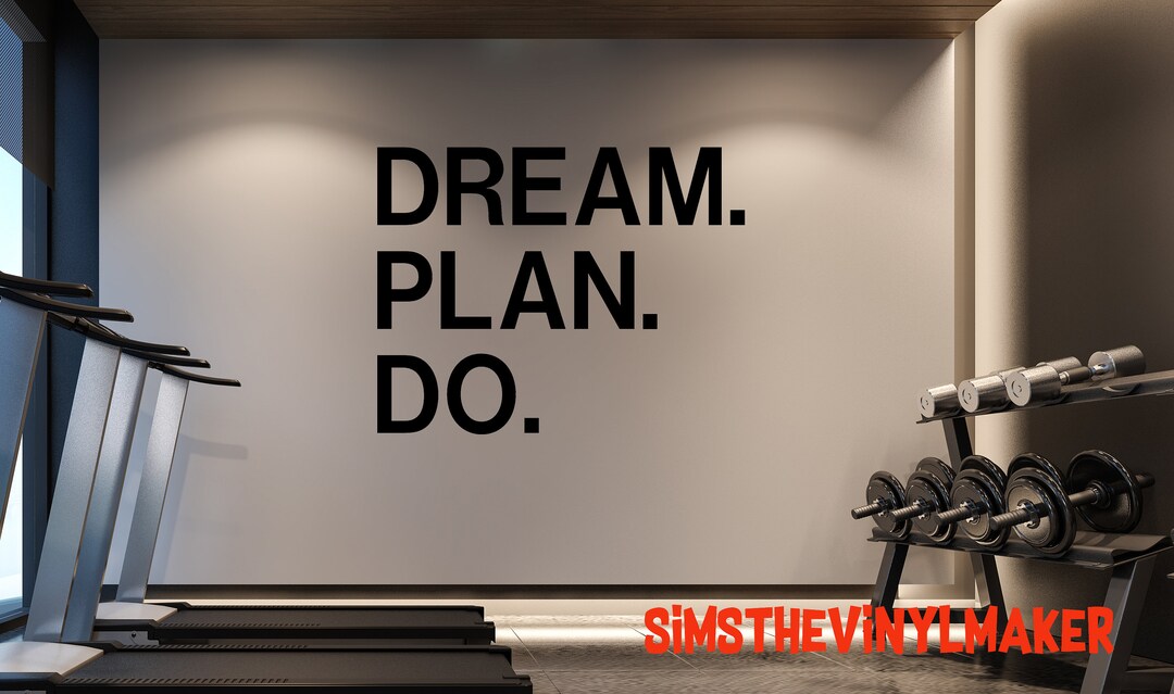 Dream Plan Do Gym Decal, Motivational Gym Quote, Wall Art Vinyl Decal ...